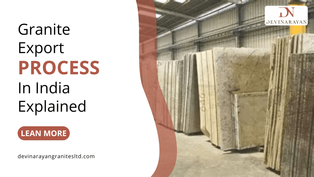 Granite Export Process In India Explained